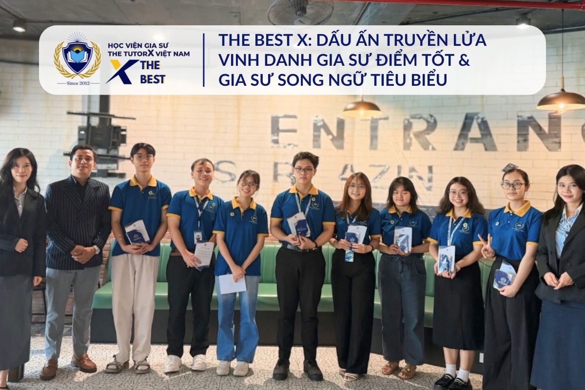 Dấu ấn truyền lửa: The TutorX vinh danh gia sư tiêu biểu